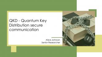 QKD Quantum Key Distribution Secure Communication PPT Template ST AI PPT PowerPoint