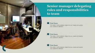 Senior Manager Delegating Roles And Responsibilities To Team PPT ...