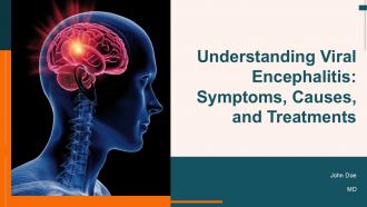 Understanding Viral Encephalitis Symptoms Causes And Treatments PPT ...
