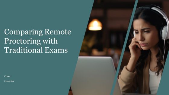 Remote Proctoring Powerpoint Presentation And Slides Ppt Example
