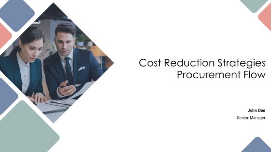 Cost Reduction Strategies Procurement Flow PPT Demonstration AT