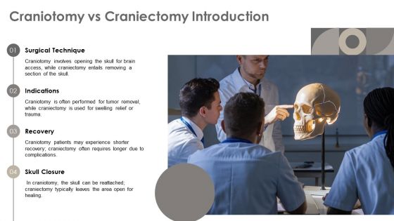 Craniotomy Vs Craniectomy Key Differences And Surgical Purposes PPT ...