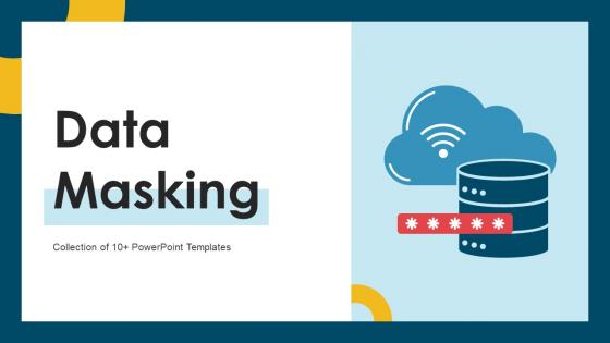 Masking data PowerPoint Presentation and Slides PPT Template | SlideTeam