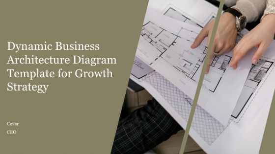 Dynamic Business Architecture Diagram Template For Growth Strategy PPT H