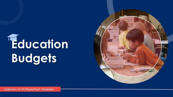 Education Budgets Allocation PowerPoint Presentation and Slides | SlideTeam
