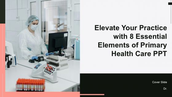 Elevate Your Practice With 8 Essential Elements Of Primary Health Care ...