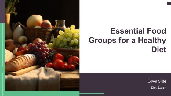 Essential Food Groups For A Healthy Diet PPT Graphics AT
