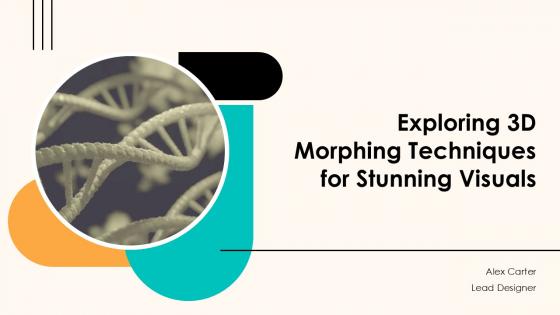 Morphing Techniques Powerpoint Presentation And Slides Ppt Powerpoint