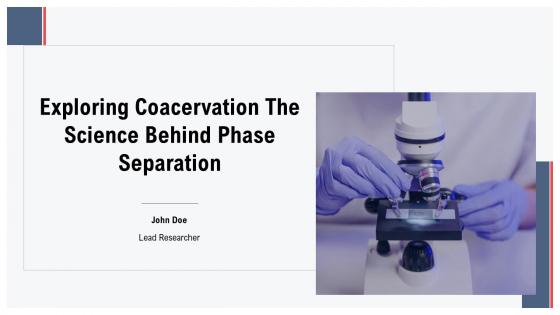 Phase Separation PowerPoint Presentation and Slides PPT PowerPoint ... Phase Separation PowerPoint Presentation and Slides PPT PowerPoint ...