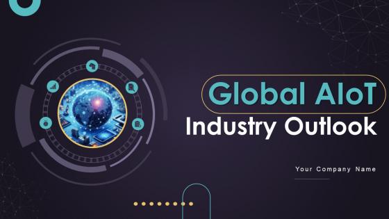 Aiot Industry Outlook PowerPoint Presentation and Slides PPT ...