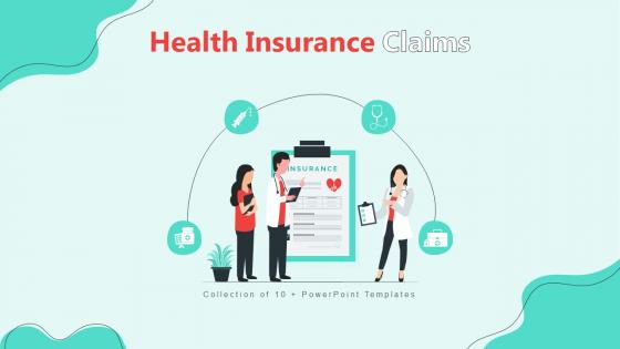 Claims Health Insurance Powerpoint Presentation And Slides Ppt Example