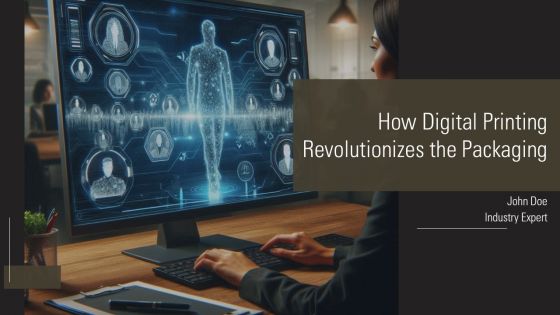 How Digital Printing Revolutionizes The Packaging PPT Example AT