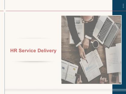 Service Delivery Strategy PowerPoint Presentation and Slides | SlideTeam