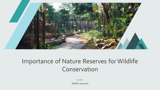 Importance Of Nature Reserves For Wildlife Conservation PPT Information AT