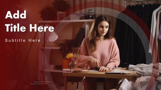 Independent Fashion Designer Ai Image Powerpoint Presentation Ppt Ecs Ppt Presentation