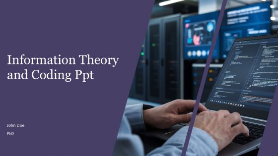 Information Theory And Coding PPT Guidelines ACP