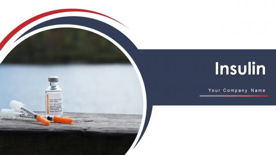Insulin Powerpoint Presentation And Slides Ppt Presentation Slideteam