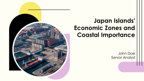Japan Islands Economic Zones And Coastal Importance PPT PowerPoint AT