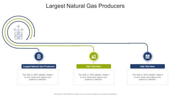 Largest Natural Gas PowerPoint Presentation and Slides PPT Template | SlideTeam