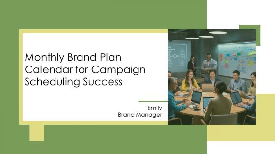 Monthly Brand Plan Calendar For Campaign Scheduling Success PPT Graphics AT