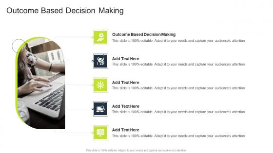 Outcome Based Decision Making PowerPoint Presentation and Slides PPT ... Outcome Based Decision Making PowerPoint Presentation and Slides PPT ...