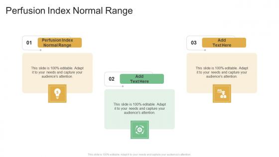 Perfusion Index Normal Range Powerpoint Presentation And Slides Ppt