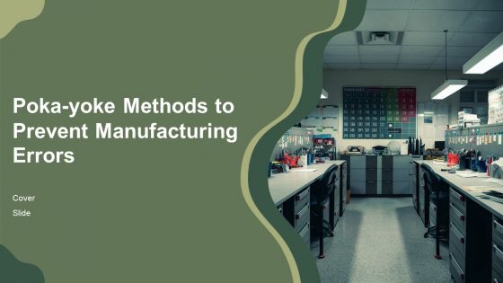 Poka Yoke Methods To Prevent Manufacturing Errors PPT Outline AT