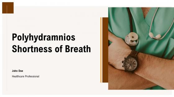 Polyhydramnios Shortness Of Breath PPT Graphics ACP PPT Template