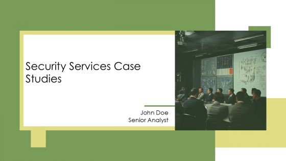 Security Services Case Studies PPT Structure AT