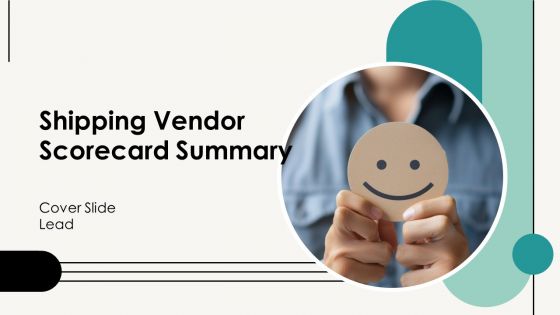 Shipping Vendor Scorecard Summary PPT Guidelines AT