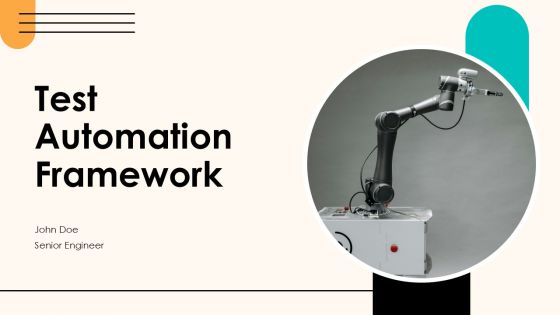Test Automation Framework Powerpoint Presentation And Slides Ppt