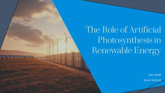 Artificial Photosynthesis PowerPoint Presentation and Slides PPT ... Artificial Photosynthesis PowerPoint Presentation and Slides PPT ...