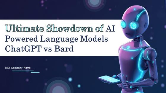Ultimate Showdown Of AI Powered Language Models ChatGPT Vs Bard ChatGPT CD PPT PowerPoint