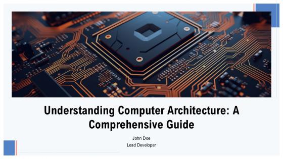 Understanding Computer Architecture A Comprehensive Guide PPT Slides ST AI PPT Template