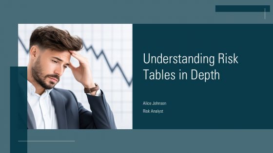 Understanding Risk Tables In Depth PPT Guidelines ACP