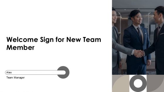 Welcome Sign For New Team Member PPT Template AT