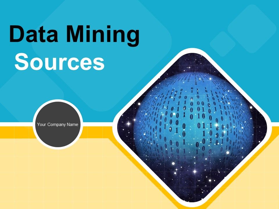 Data Mining Sources Powerpoint Presentation Slides | PowerPoint Slide ...