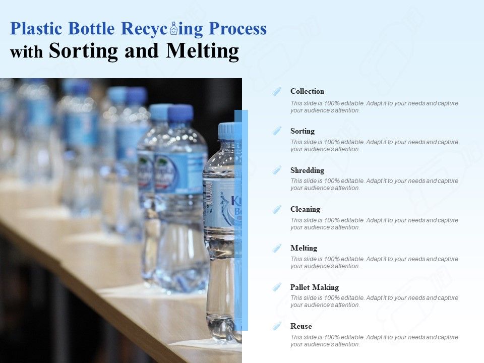 Plastic Bottle Recycling Process With Sorting And Melting | PowerPoint Slide Images | PPT Design ...