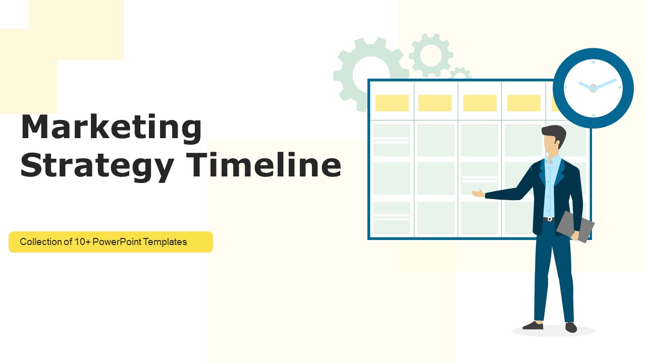 Top 10 Marketing Strategy Timeline Templates with Examples and Samples